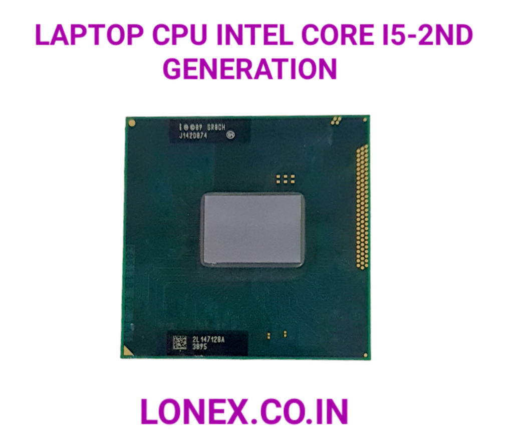 LAPTOP Processor CPU – Lonex